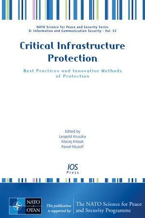 [PDF] Critical Infrastructure Protection by L. Kruszka | 9781614999638, 9781614999645