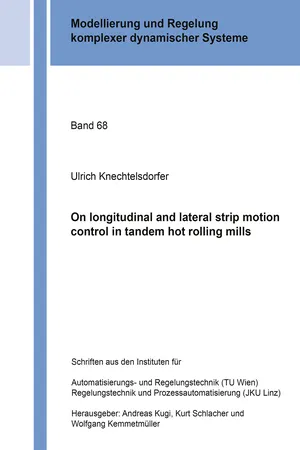[PDF] On longitudinal and lateral strip motion control in tandem hot rolling mills by Ulrich ...
