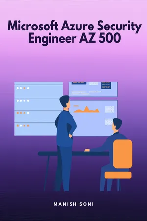 [PDF] Microsoft Azure Security Engineer AZ 500 by Manish Soni | 9789369722990