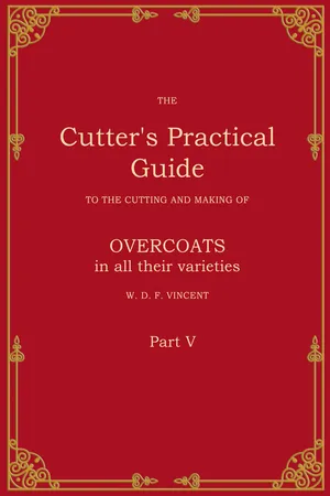 [PDF] The Cutter's Practical Guide, Part 5 by W. D. F. Vincent ...
