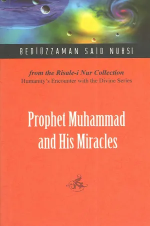 [PDF] Prophet Muhammad And His Miracles by Bediuzzaman Said Nursi | 9781597846189