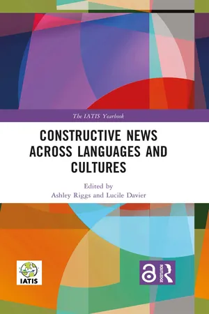 [PDF] Constructive News Across Languages and Cultures by Ashley Riggs ...