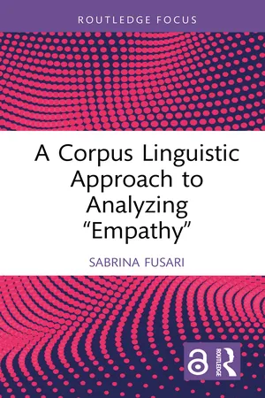 [PDF] A Corpus Linguistic Approach to Analyzing "Empathy" by Sabrina Fusari | 9781040409473