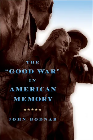 [PDF] The "Good War" in American Memory by John Bodnar | 9781421400020