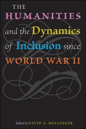 [PDF] The Humanities and the Dynamics of Inclusion since World War II ...