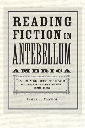 [PDF] Reading Fiction in Antebellum America by James L. Machor ...