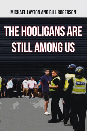 [PDF] The Hooligans Are Still Among Us by Michael Layton | 9781445665894