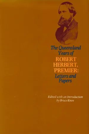 [PDF] The Queensland Years of Robert Herbert, Premier: Letters and ...