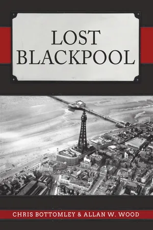 [PDF] Lost Blackpool by Chris Bottomley | 9781445685342