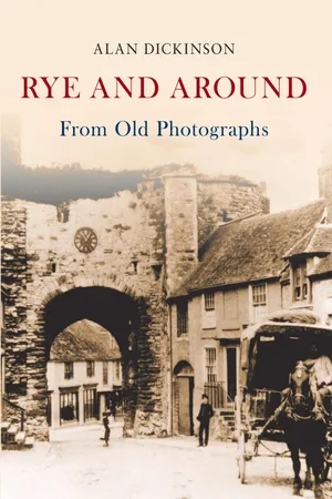 [PDF] Rye and Around From Old Photographs by Alan Dickinson | 9781445659008