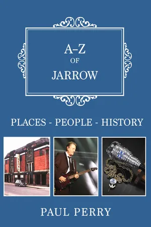 [PDF] A-Z of Jarrow by Paul Perry | 9781445672892