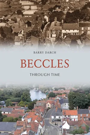 [PDF] Beccles Through Time by Barry Darch | 9781445665139
