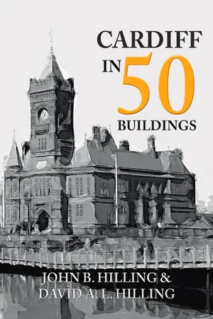 [PDF] Cardiff in 50 Buildings by John B. Hilling | 9781445668154