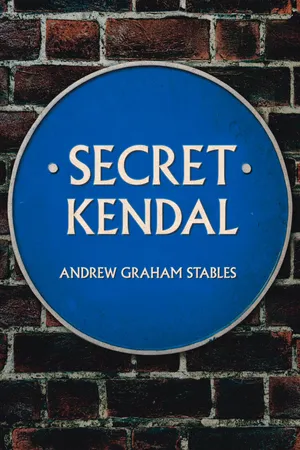 [PDF] Secret Kendal by Andrew Graham Stables | 9781445668055