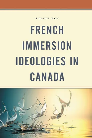 [PDF] French Immersion Ideologies in Canada by Sylvie Roy | 9781978781870