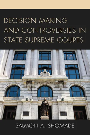 [PDF] Decision Making and Controversies in State Supreme Courts by ...