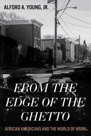 [PDF] From the Edge of the Ghetto by Alford Young Jr. | 9780742570115