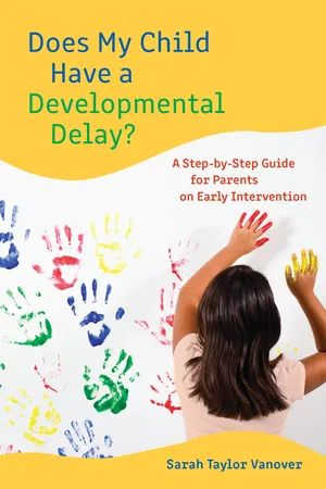 [PDF] Does My Child Have a Developmental Delay? by Sarah Vanover ...