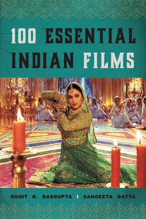 [PDF] 100 Essential Indian Films by Rohit K. Dasgupta | 9781442277991
