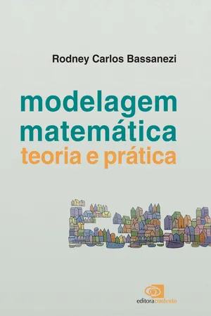[PDF] Modelagem matemática by Rodney Carlos Bassanezi | 9788572448932
