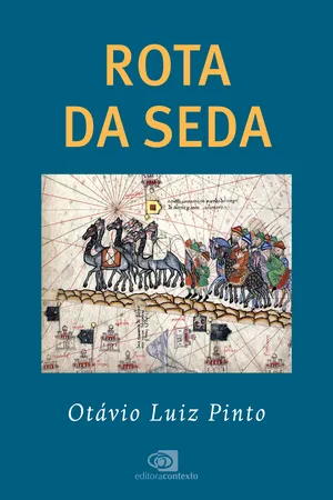 [PDF] Rota da seda by Otávio Luiz Pinto | 9786555414707