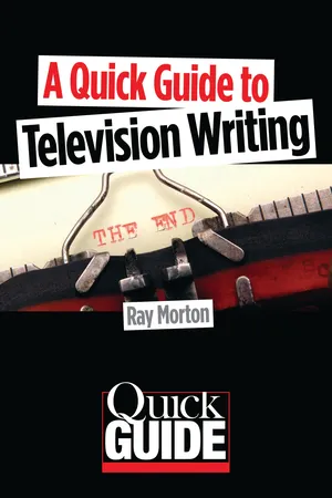 [PDF] A Quick Guide to Television Writing by Ray Morton | 9780879108946