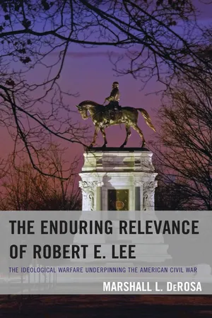 [PDF] The Enduring Relevance of Robert E. Lee by Marshall L. DeRosa ...