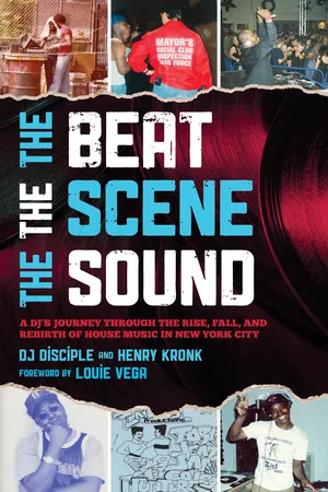 [PDF] The Beat, the Scene, the Sound by DJ Disciple | 9781538174883