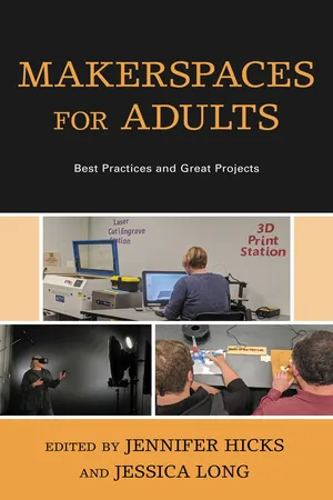[PDF] Makerspaces for Adults by Jennifer Hicks | 9781538133330