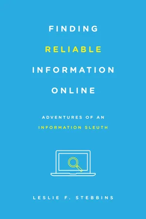[PDF] Finding Reliable Information Online by Leslie F. Stebbins ...