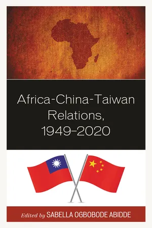 [PDF] Africa-China-Taiwan Relations, 1949–2020 by Sabella Ogbobode ...