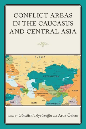 [PDF] Conflict Areas in the Caucasus and Central Asia by Göktürk ...