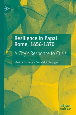 [PDF] Resilience in Papal Rome, 1656-1870 by Marina Formica ...