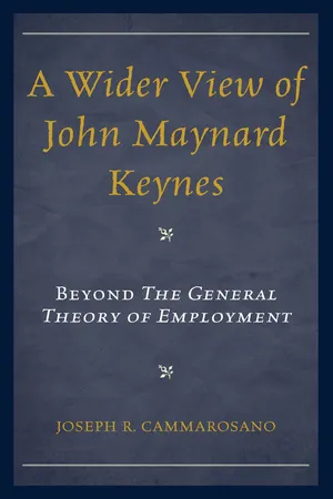 [PDF] A Wider View of John Maynard Keynes by Joseph R. Cammarosano ...