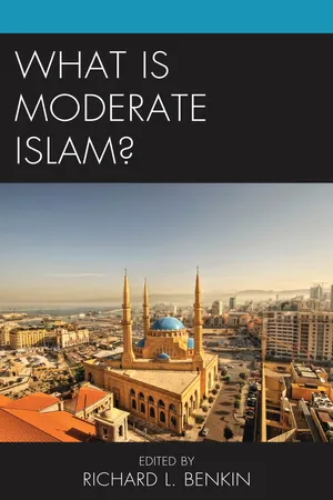 [PDF] What Is Moderate Islam? by Richard L. Benkin | 9781498537421