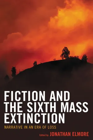 [PDF] Fiction and the Sixth Mass Extinction by Jonathan Elmore | 9781793619204