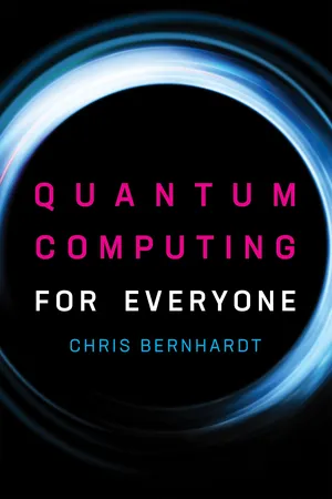 [PDF] Quantum Computing for Everyone by Chris Bernhardt | 9780262350945