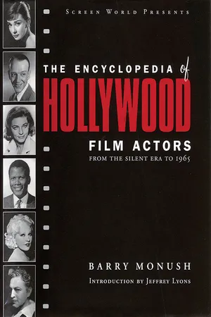 [PDF] The Encyclopedia of Hollywood Film Actors by Barry Monush ...