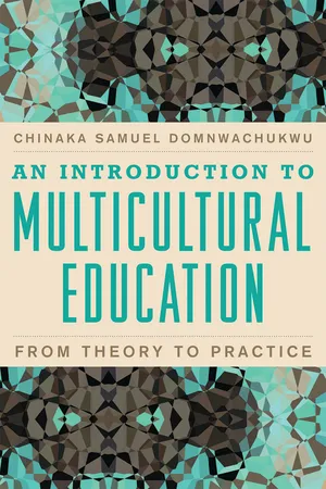 [PDF] An Introduction to Multicultural Education by Chinaka S. DomNwachukwu | 9798216234685