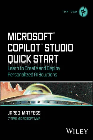 [PDF] Microsoft Copilot Studio Quick Start by Jared Matfess | 9781394333707, 9781394333721