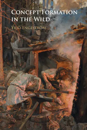 [PDF] Concept Formation in the Wild by Yrjö Engeström | 9781009035644