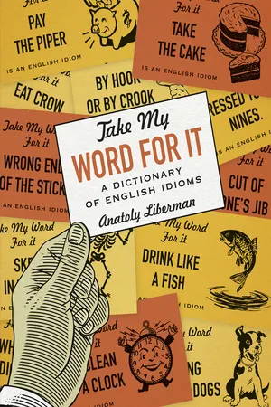 [PDF] Take My Word for It by Anatoly Liberman | 9781452968636