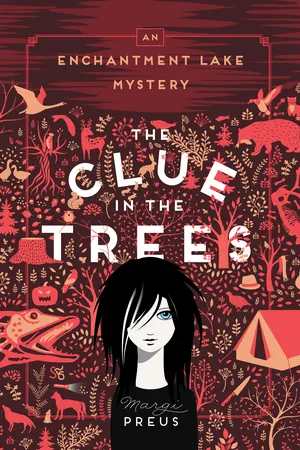 [PDF] The Clue in the Trees by Margi Preus | 9781452955827
