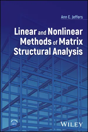 [PDF] Linear and Nonlinear Methods of Matrix Structural Analysis by Ann ...