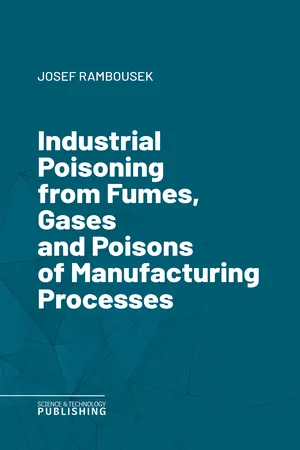 [PDF] Industrial Poisoning from Fumes, Gases and Poisons of ...