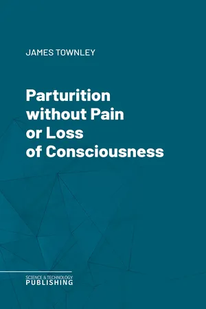 [PDF] Parturition without Pain or Loss of Consciousness by James ...