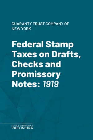 [PDF] Federal Stamp Taxes on Drafts, Checks and Promissory Notes by ...
