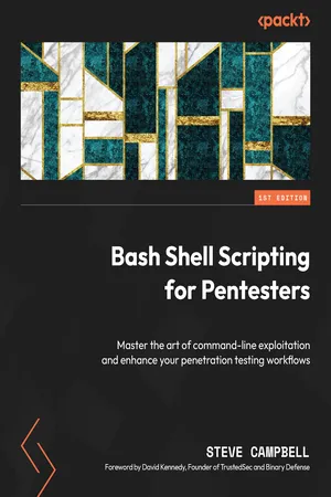 [PDF] Bash Shell Scripting for Pentesters by Steve Campbell | 9781835880838