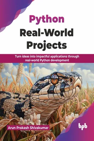 [PDF] Python Real-World Projects by Arun Prakash Shivakumar | 9789365897685