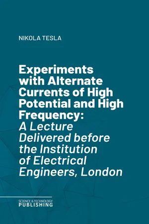 [PDF] Experiments with Alternate Currents of High Potential and High ...